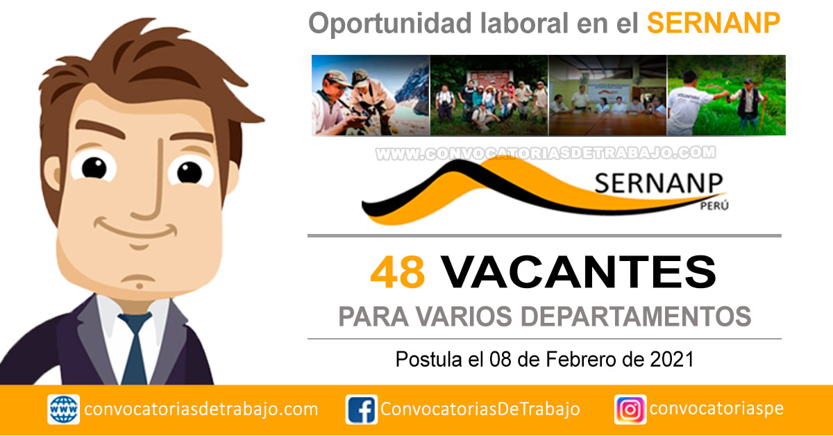 Convocatoria SERNANP: 48 - Especialistas, Guardaparques, Administrador ...