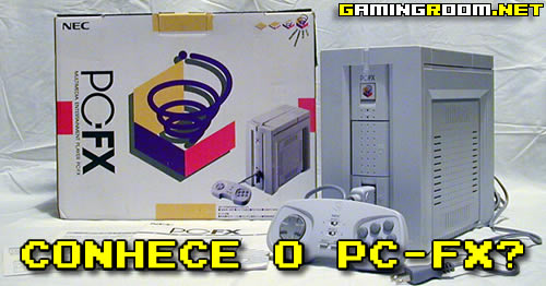 Será que você conhece o NEC PC-FX?