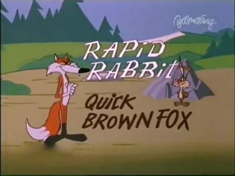 50 years of Rapid Rabbit and Quick Brown Fox: wile_e2005 — LiveJournal