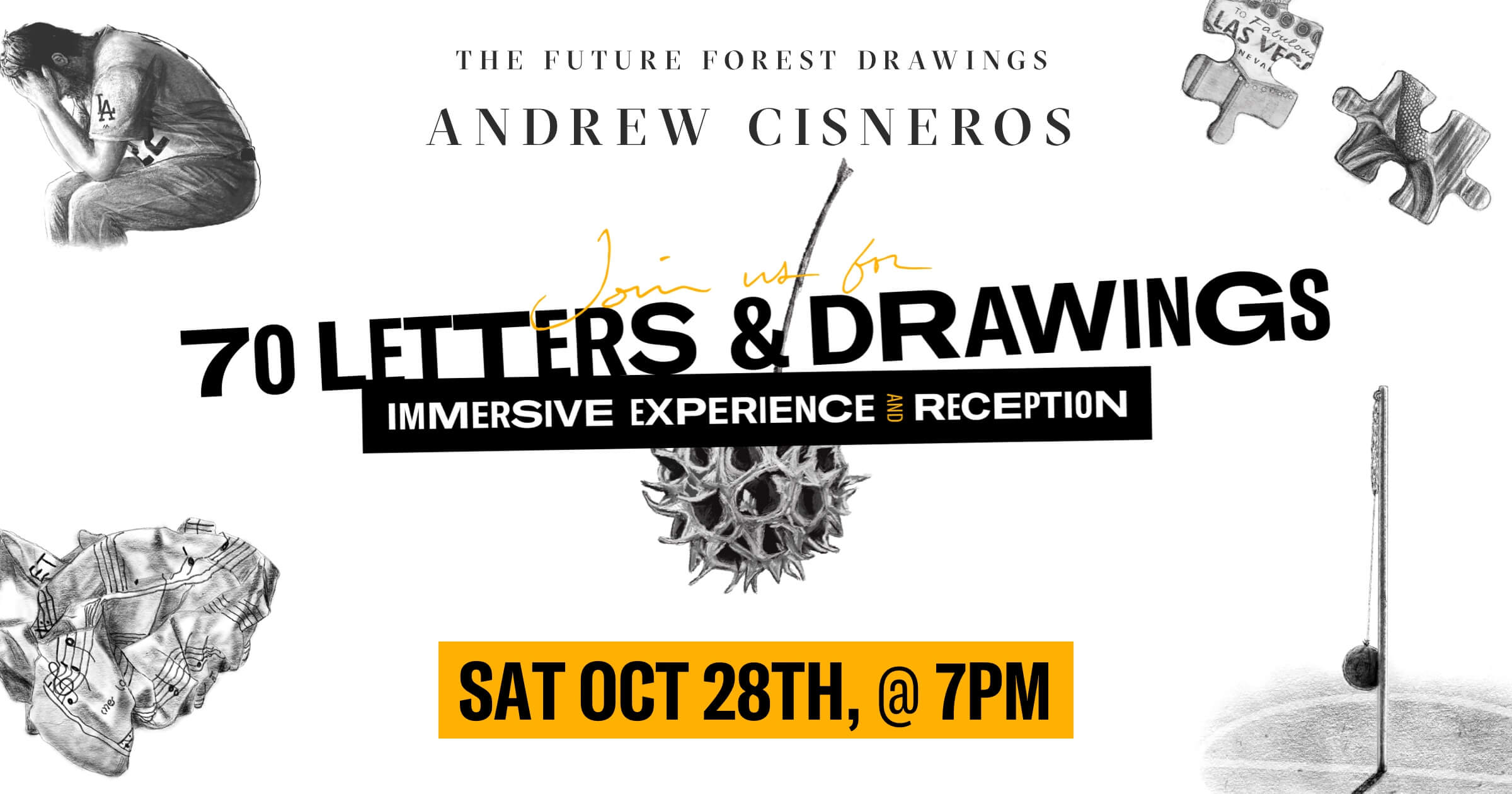 OCT 28th - 70 Letters & Drawings - The Garner House, Claremont