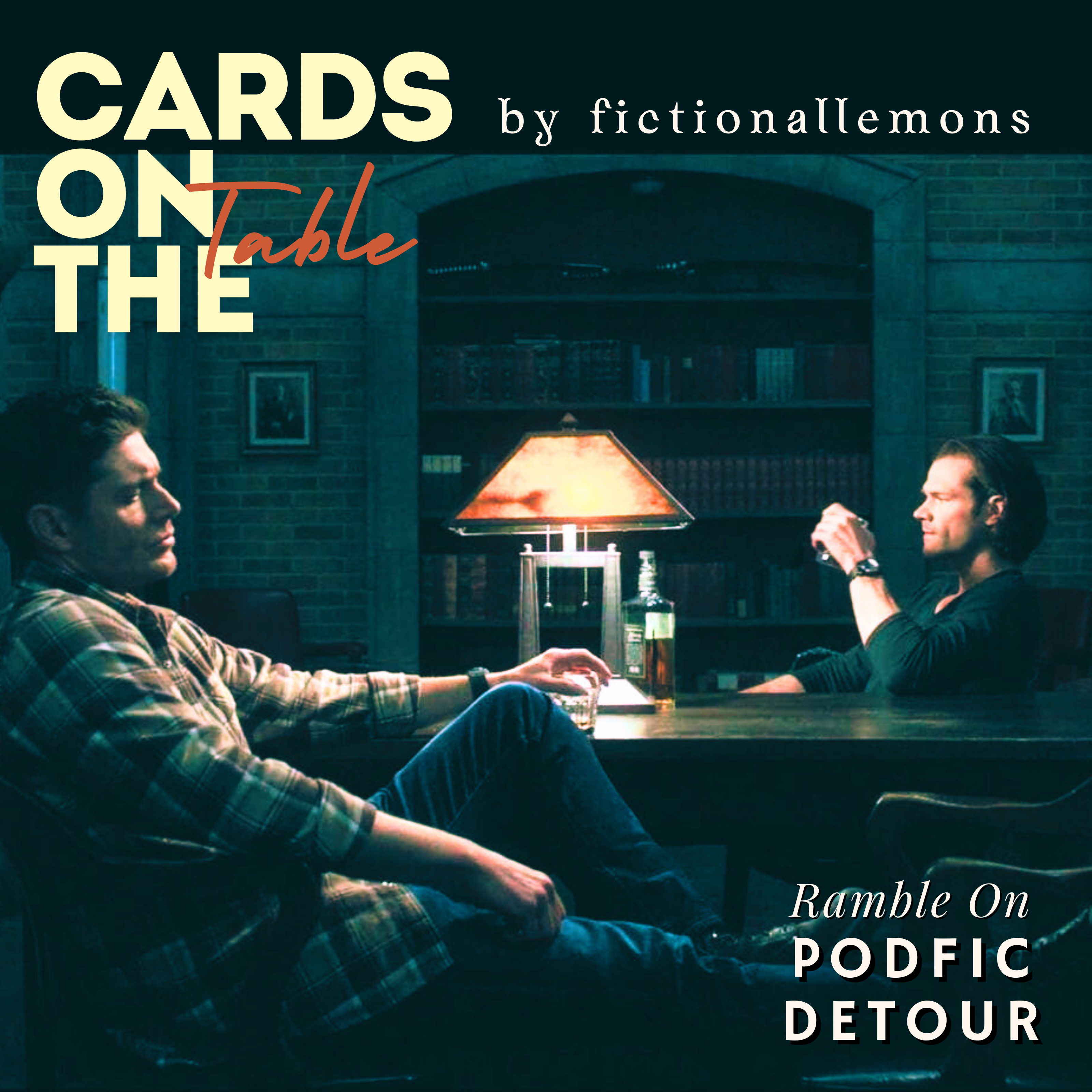Cards on the Table [PodFic] - Podfics in the Impala (Drasna) - Supernatural (TV 2005) [Archive ...