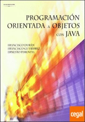 Programación orientada a objetos con Java por DURAN MUÐO, FRANCISCO JAVIER【PDF | EPUB】🥇