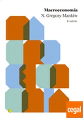 Macroeconomía, 8ª ed. por Mankiw, N. Gregory PDF | EPUB