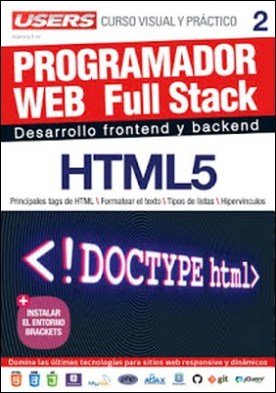PROGRAMACION WEB Full Stack 2 - HTML5: Desarrollo frontend y backend - Curso visual y práctico ...